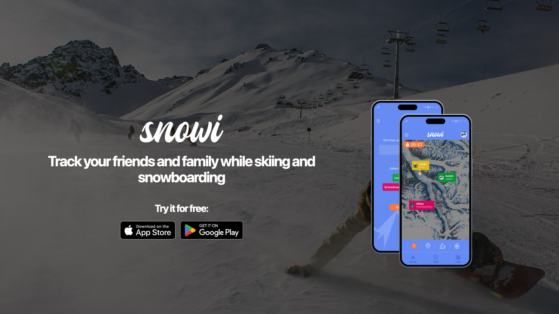 Snowi - ski with friends